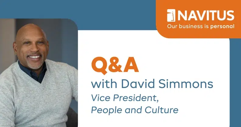 Executive Spotlight: David Simmons, Vice President, People and Culture - Navitus